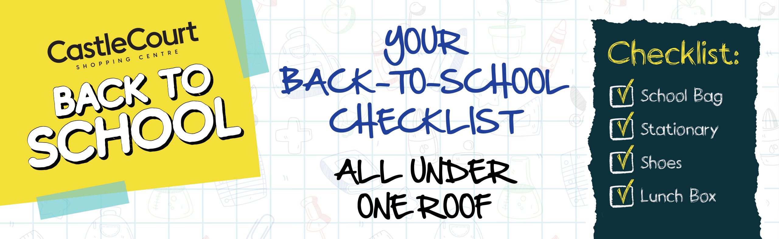 Your Back-to-School Checklist – All Under One Roof 🎒 | CastleCourt ...
